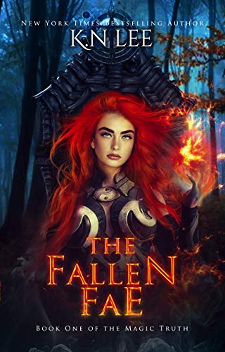 The Fallen Fae (Magic Truth #1) by K.N. Lee | Goodreads