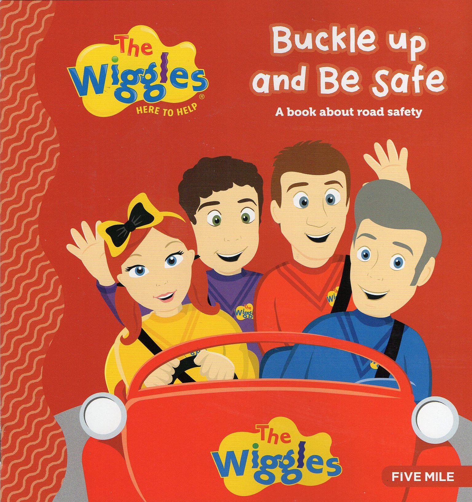 Buckle Up and Be Safe (The Wiggles) by The Wiggles | Goodreads