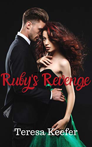 Ruby's Revenge by Teresa Keefer | Goodreads