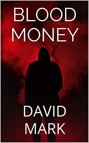 Blood Money By David Mark Goodreads
