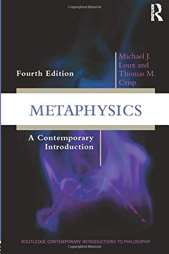 Metaphysics by Michael J. Loux | Goodreads