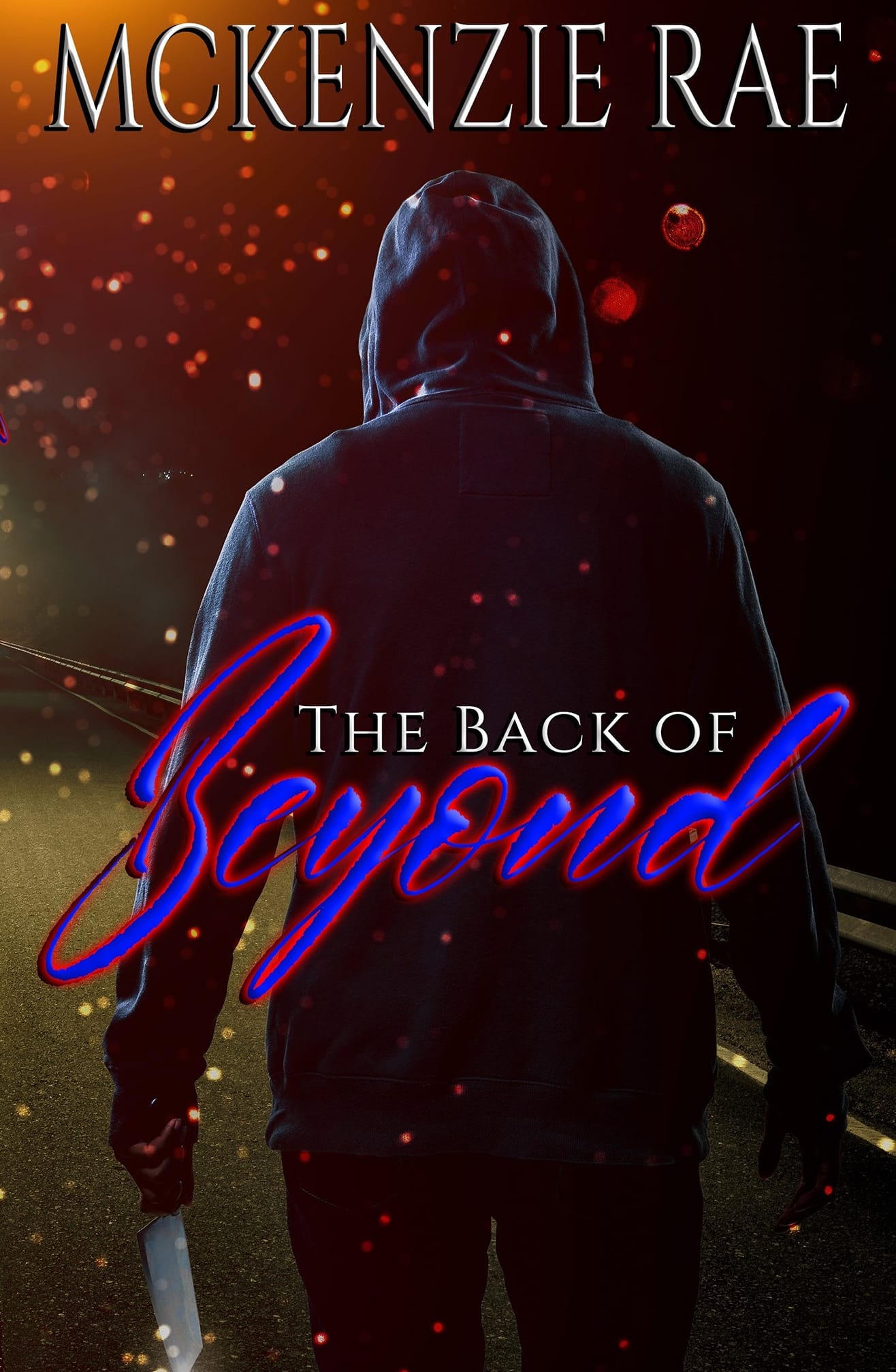 The Back of Beyond by McKenzie Rae | Goodreads