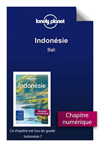 Indonésie - Bali (French Edition) by Lonely Planet | Goodreads