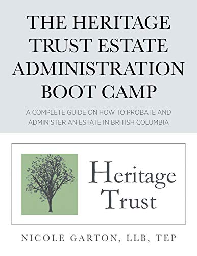 The Heritage Trust Estate Administration Boot Camp: A Complete Guide on ...
