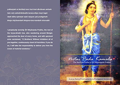 Nitāi Pada Kamala: The Spiritual Truths of Sri Nityānanda Prabhu by ...