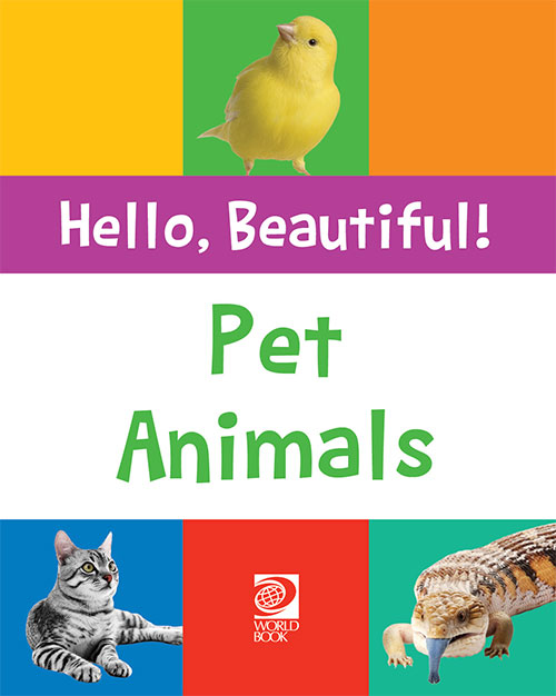 Hello, Beautiful! Pet Animals by Shawn Brennan | Goodreads