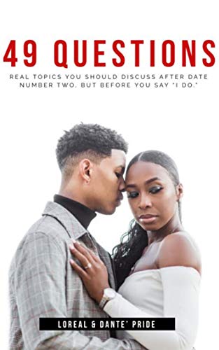 49 Questions: Real topics you should discuss after date number two, but ...