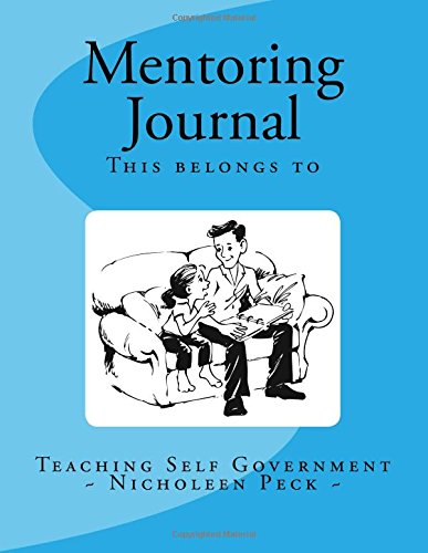 Mentoring Journal by Nicholeen Peck | Goodreads