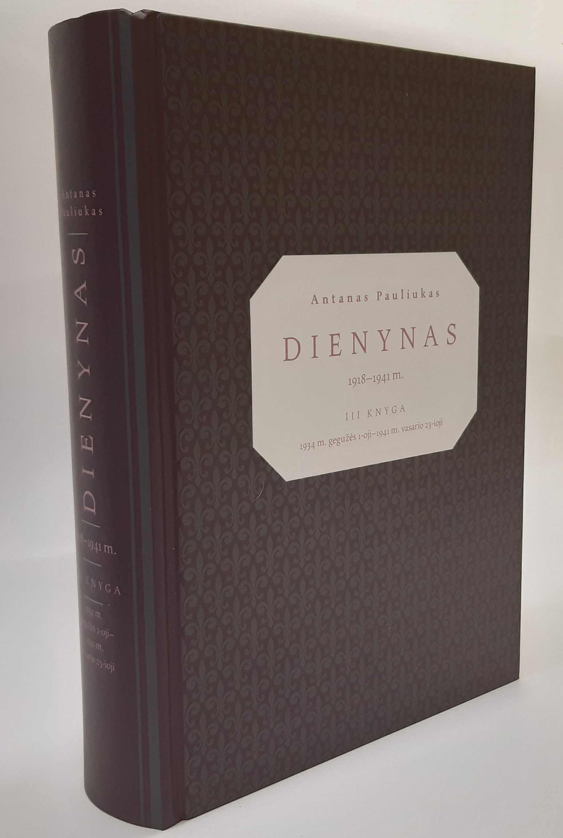 Dienynas 1934 m. gegužės 1-oji–1941 m. vasario 23-oji by Antanas Pauliukas | Goodreads