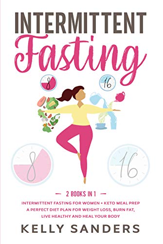 Intermittent Fasting : 2 Books in 1: Intermittent Fasting for Women ...