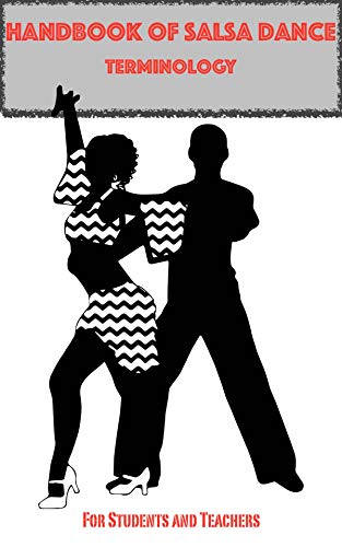 Handbook of Salsa Dance Positions by Marisol Enchufa | Goodreads
