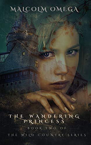 The Wandering Princess – Viridis of Langis by Malcolm Omega | Goodreads