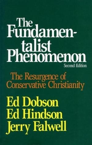 The Fundamentalist Phenomenon/the Resurgence of Conservative ...