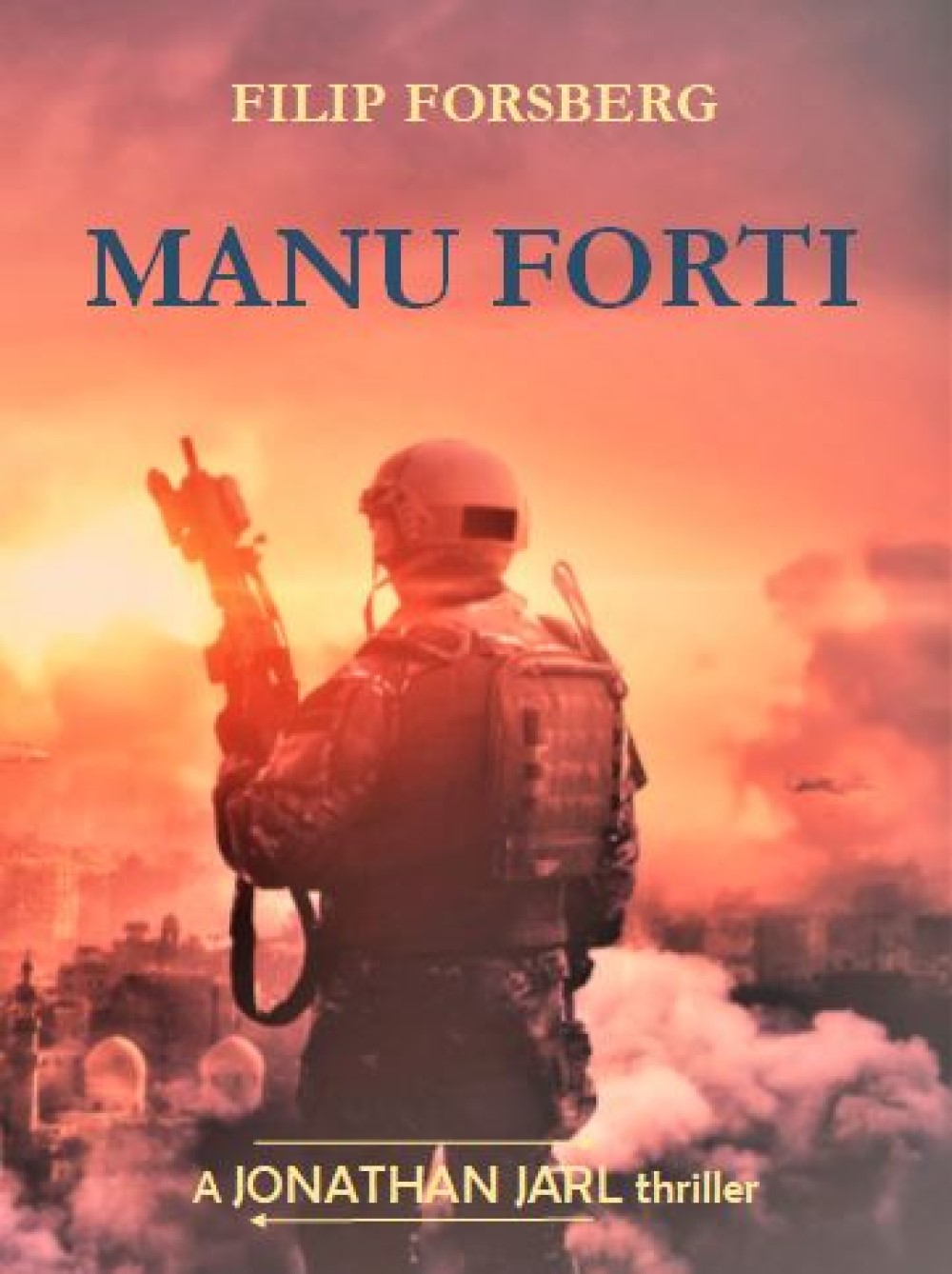 Manu Forti by Filip Forsberg | Goodreads
