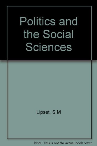 Politics and the Social Sciences by Seymour Martin Lipset | Goodreads