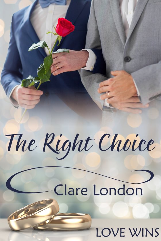 The Right Choice by Clare London | Goodreads