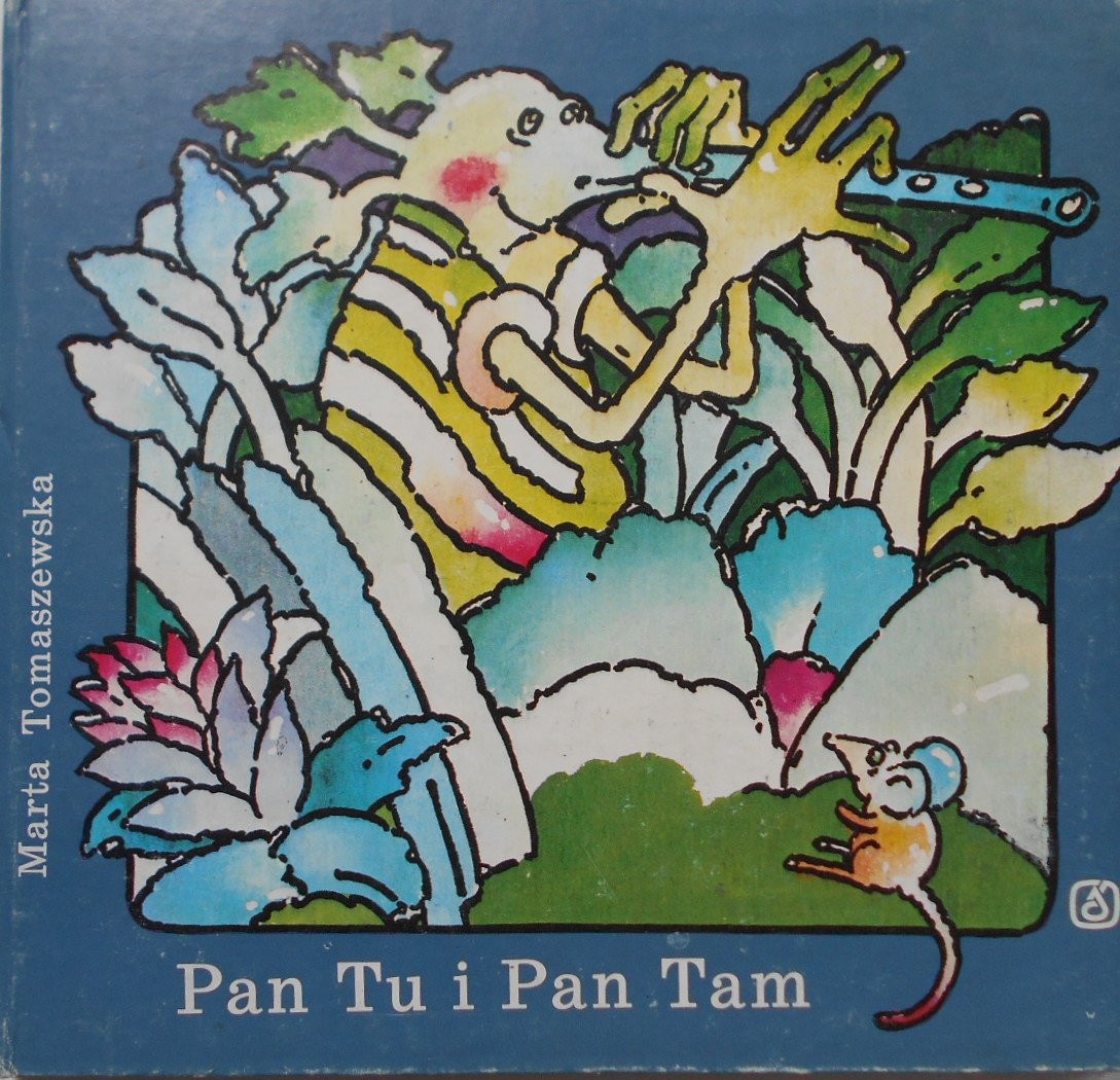 Pan Tu i Pan Tam by Marta Tomaszewska | Goodreads