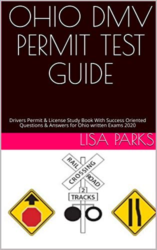 OHIO DMV PERMIT TEST GUIDE: Drivers Permit & License Study Book With ...