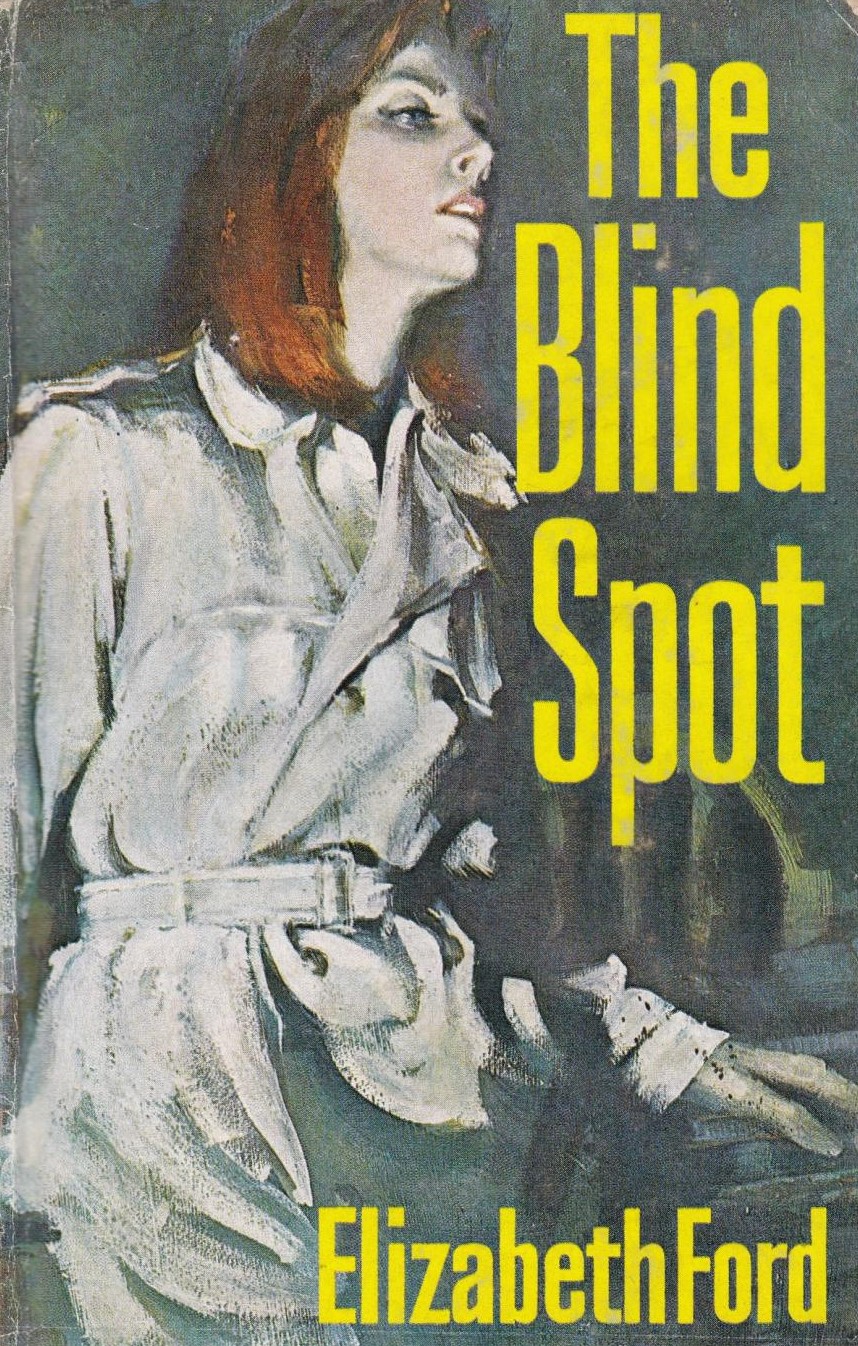 The Blind Spot by Elizabeth Ford | Goodreads