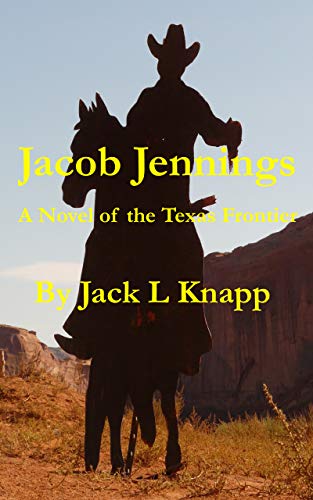 Jacob Jennings by Jack L. Knapp | Goodreads