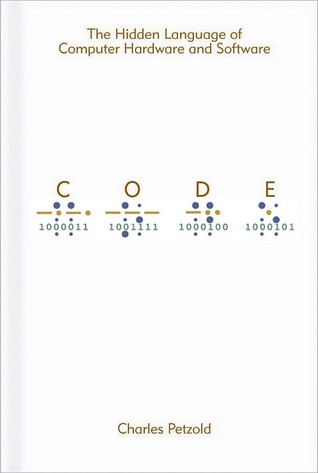 Code by Charles Petzold | Goodreads