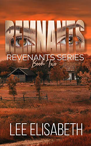 Remnants (Revenants, #2) by Lee Elisabeth | Goodreads