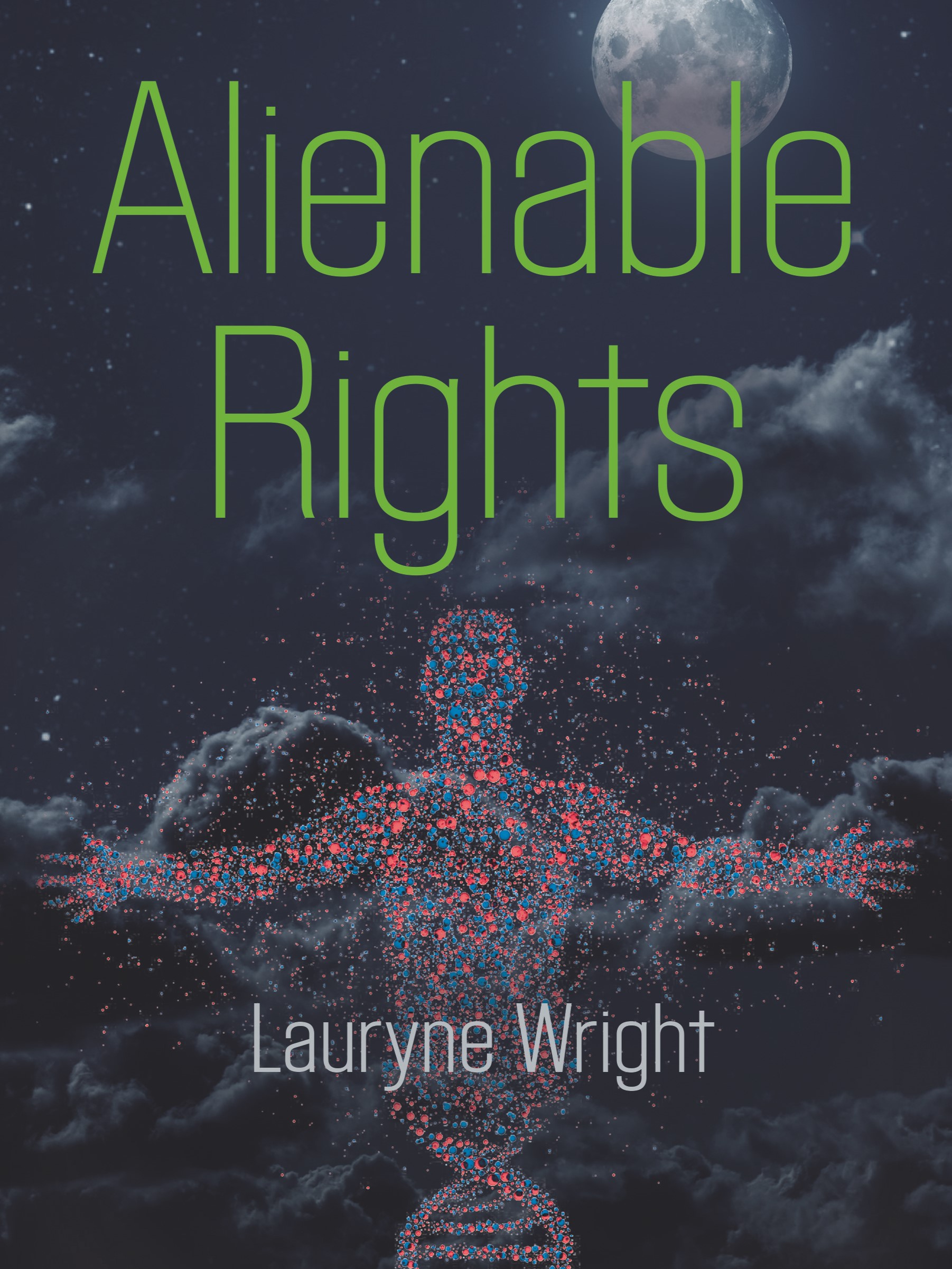 Alienable Rights by Lauryne Wright | Goodreads