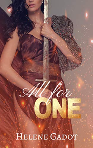 All For One: A Shifter Reverse Harem Musketeers Retelling by Helene Gadot | Goodreads