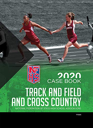 2020 NFHS Track and Field and Cross Country Case Book by NFHS | Goodreads