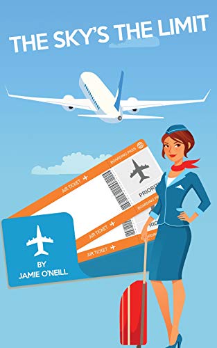 The Sky's the Limit by Jamie O'Neill | Goodreads
