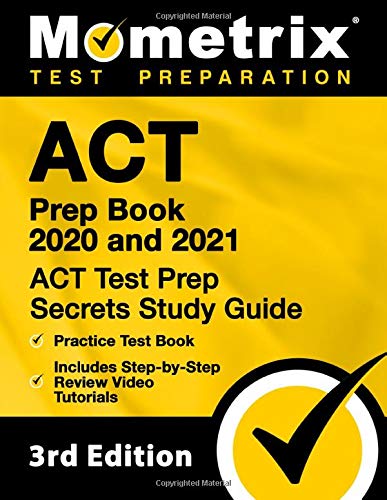 ACT Prep Book 2020 and 2021: ACT Test Prep Secrets Study Guide ...