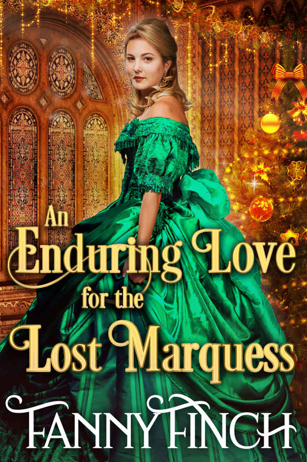 An Enduring Love For The Lost Marquess by Fanny Finch | Goodreads