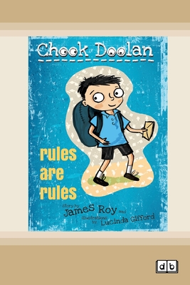 Rules are Rules: Chook Doolan (book 1) by James Roy | Goodreads