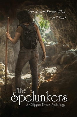 The Spelunkers by Stephen Jackson | Goodreads