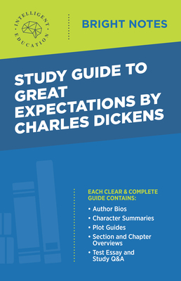 Study Guide to Great Expectations by Charles Dickens by Intelligent ...