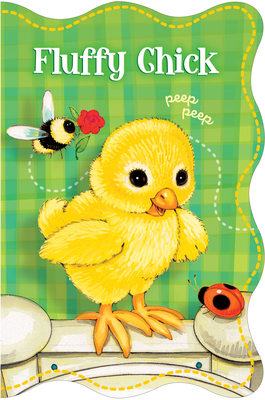 Fluffy Chick Board Book - Perfect as Easter Basket Stuffers and Gifts ...