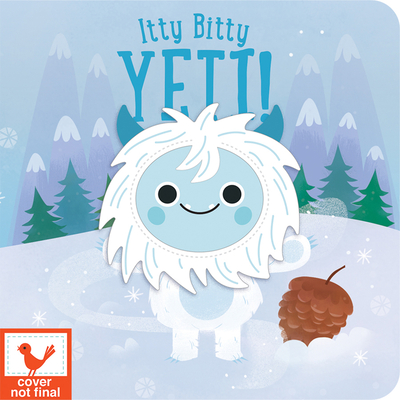 Itty Bitty Yeti (Finger Puppet Board Book) by Brick Puffinton | Goodreads