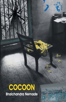 Cocoon by Bhalchandra Nemade | Goodreads