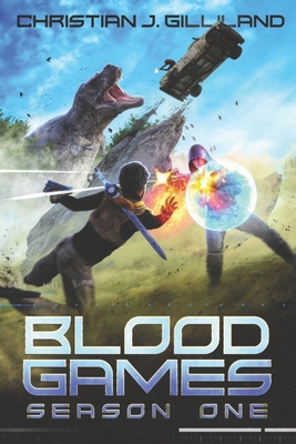 Season One: A Survival LitRPG Battle Royale by Christian J. Gilliland ...