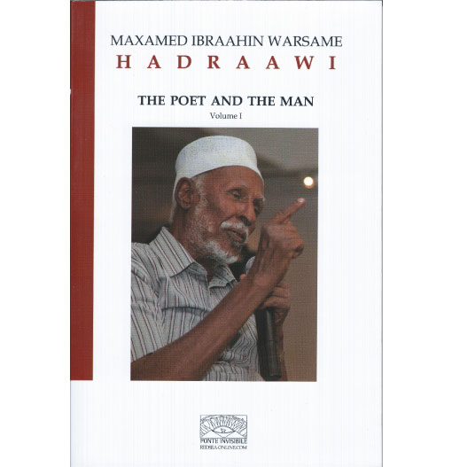 The Poet and the Man by Maxamed Ibraahin Warsame "Hadraawi" | Goodreads