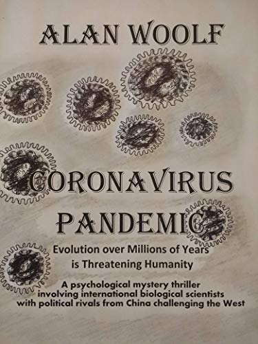 Coronavirus Pandemic: Evolution of Millions of Years is Threatening ...