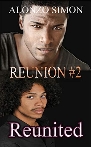 Reunion #2: Reunited by Alonzo Simon | Goodreads