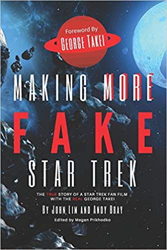 Making More Fake Star Trek by John Lim | Goodreads