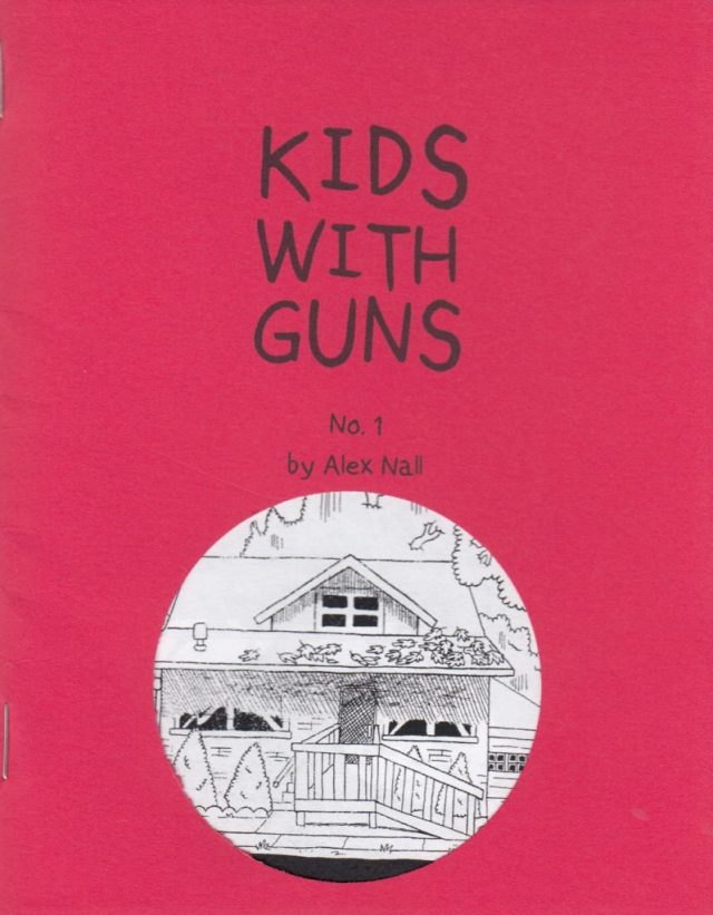 Kids With Guns No. 1 by Alex Nall | Goodreads