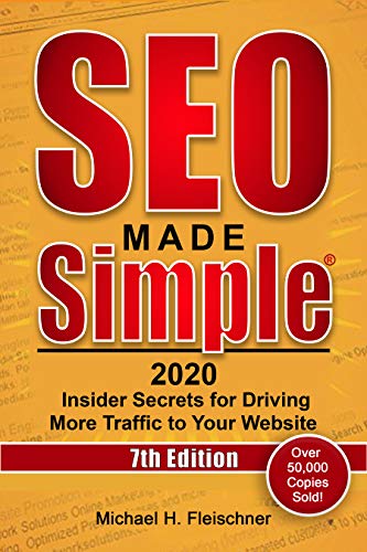 SEO Made Simple 2020: Insider Secrets for Driving More Traffic to Your ...