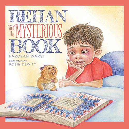 Rehan and the Mysterious Book by Farozan Warsi | Goodreads