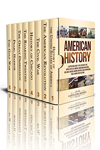 American History: A Captivating Guide to the History of the United ...
