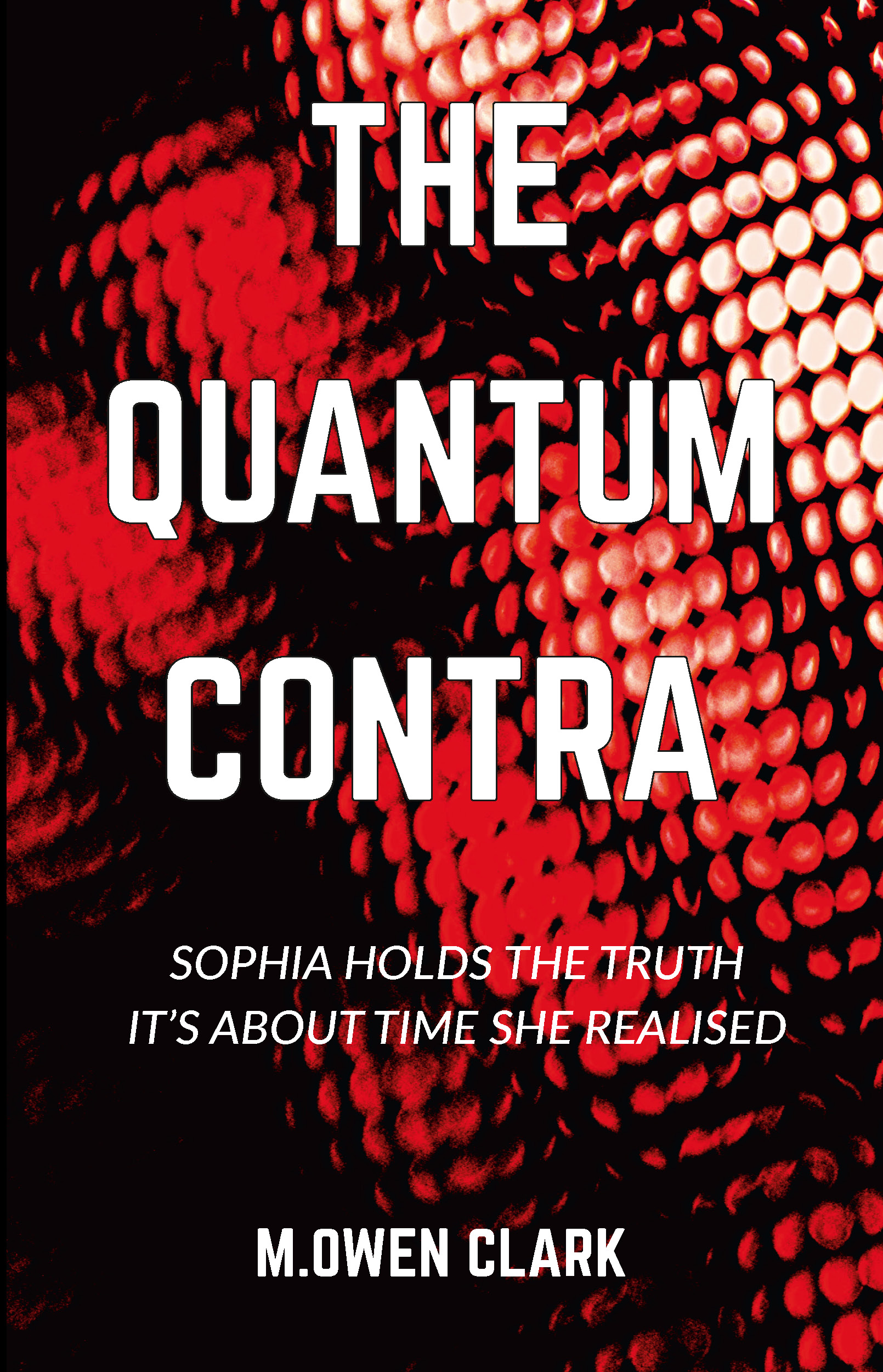 The Quantum Contra by M. Owen Clark | Goodreads