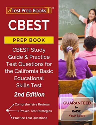 CBEST Prep Book: CBEST Study Guide and Practice Test Questions for the ...
