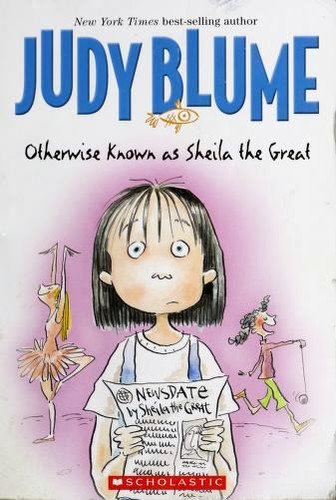 Otherwise Known As Sheila The Great by Judy Blume | Goodreads